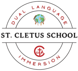 DUAL LANGUAGE IMMERSION – St. Cletus School
